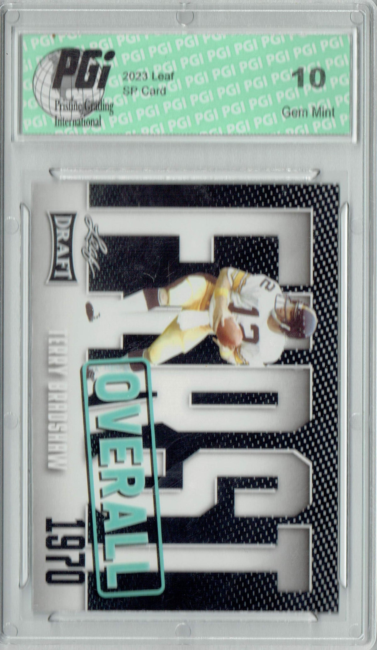 Terry Bradshaw 2023 Leaf Football #2 First Overall Trading Card PGI 10 ...