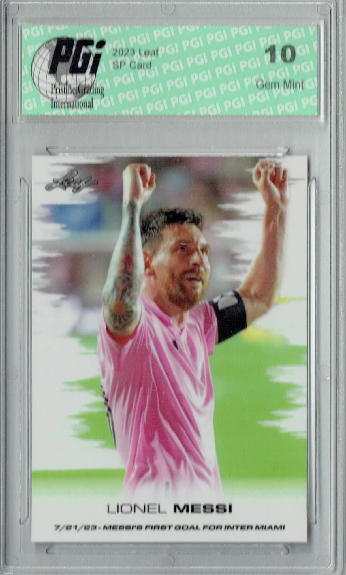 Lionel Messi 2023 Leaf #LMB-1 1st Inter Miami Goal! Rookie Card PGI 10 ...